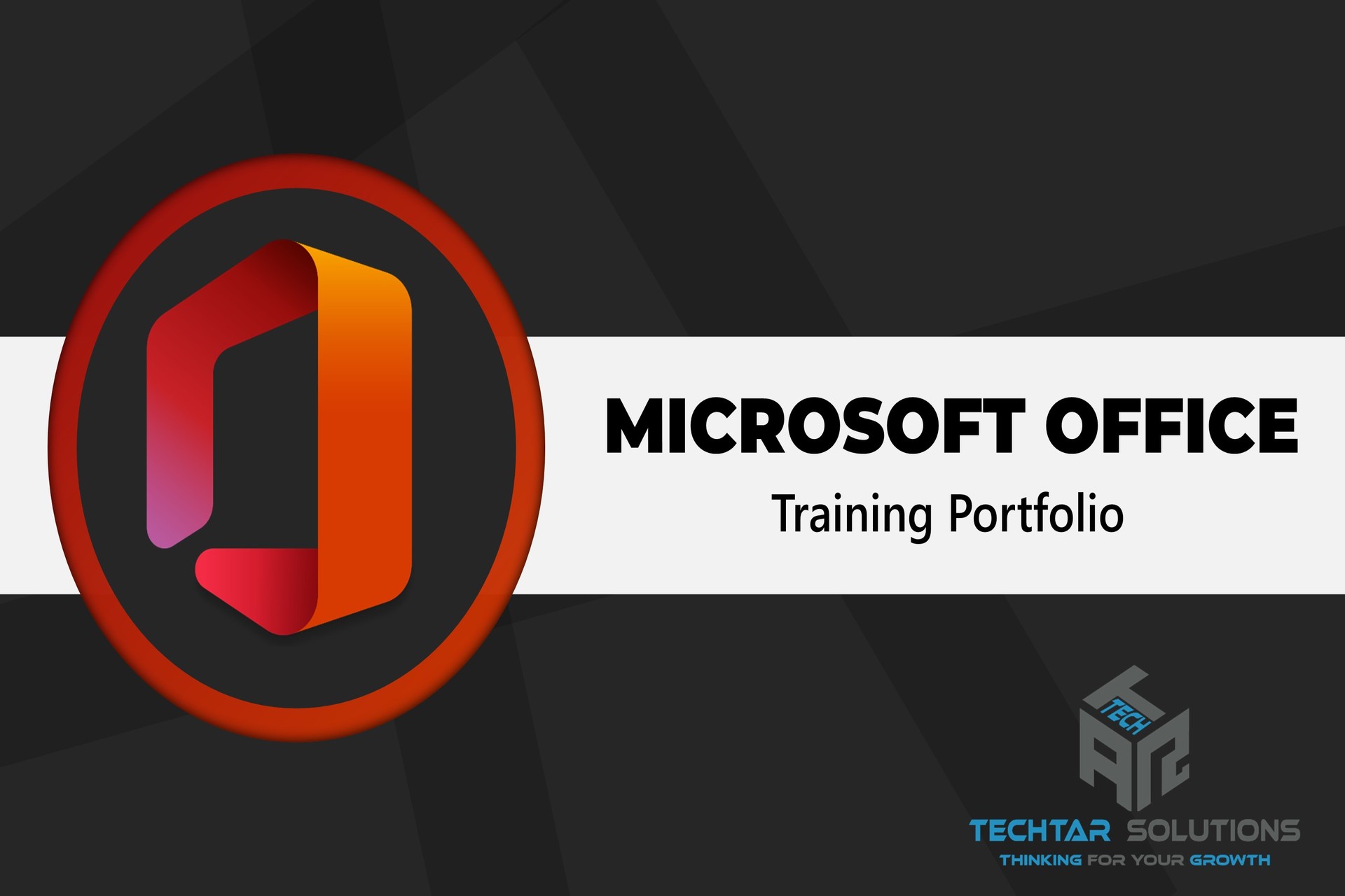Microsoft Office - TechTAR Solutions Microsoft Office - TechTAR Solutions